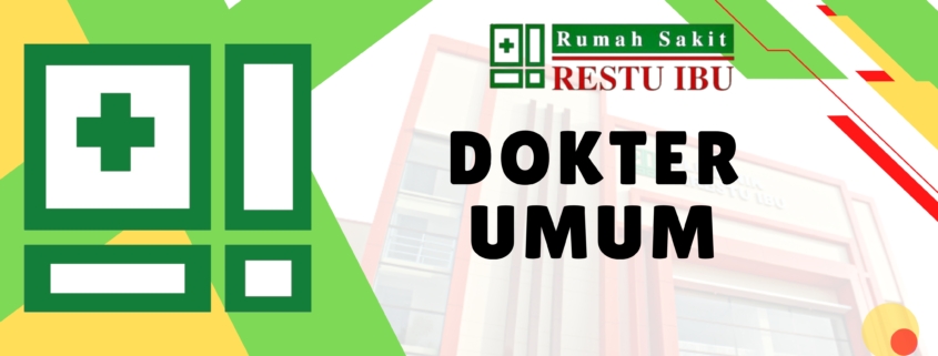DOKTER UMUM – RS. Restu Ibu Balikpapan